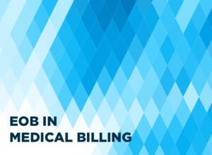 KNOW ALL ABOUT EOBS AND ITS BENEFITS