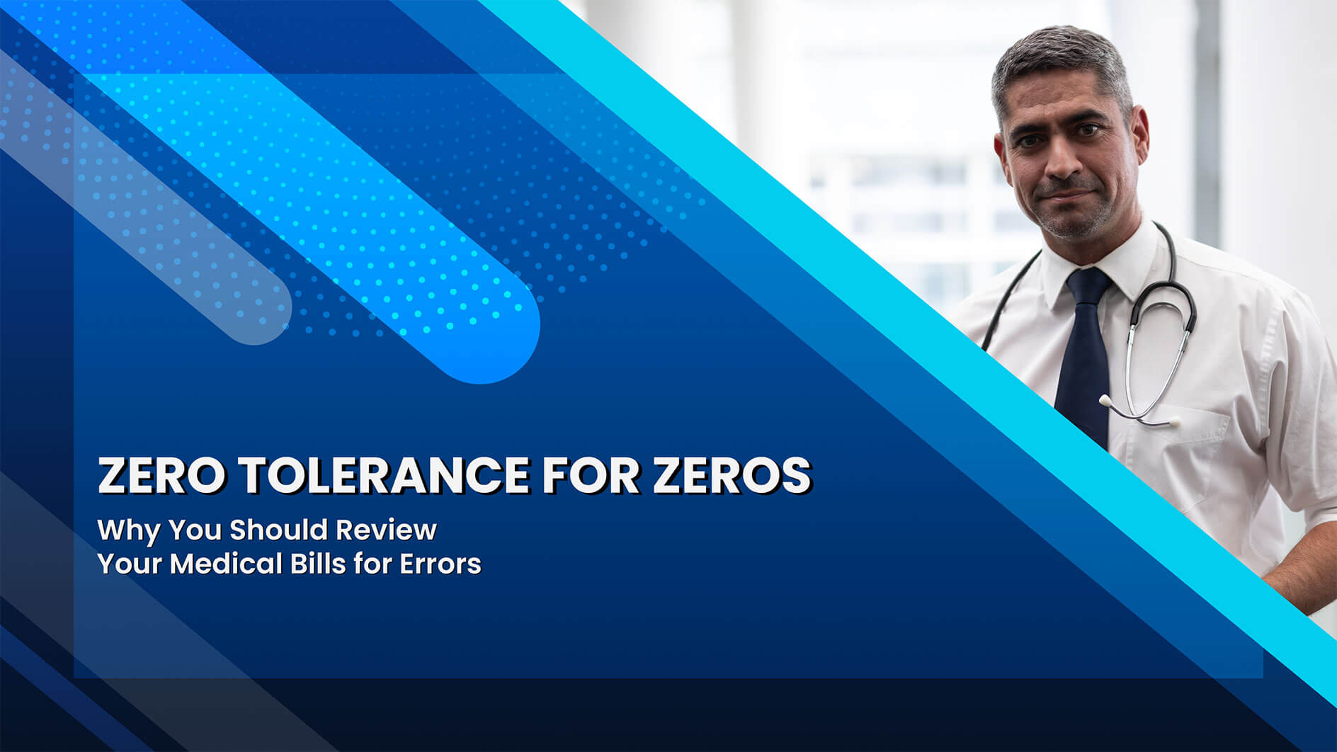 Zero Tolerance for Medical Billing Errors