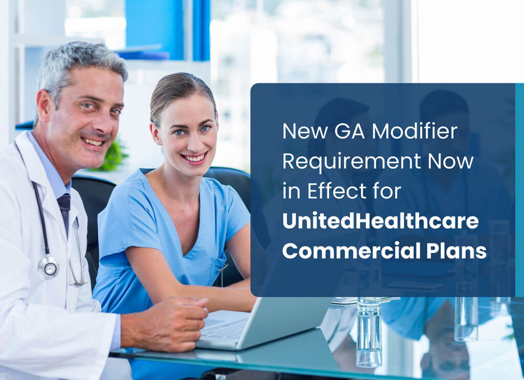 New GA Modifier Requirement Now in Effect for UnitedHealthcare ...