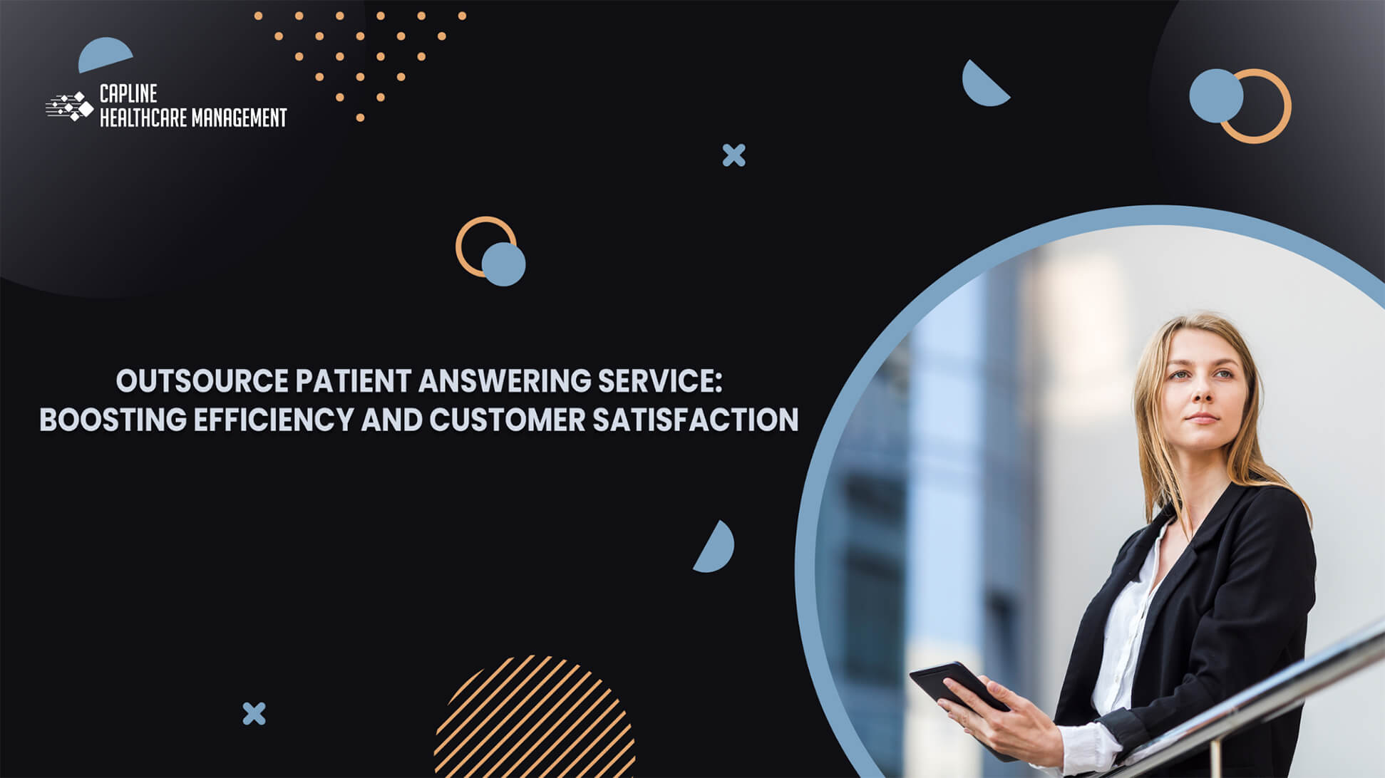 Outsource Patient Answering Service: Boosting Efficiency and Customer Satisfaction
