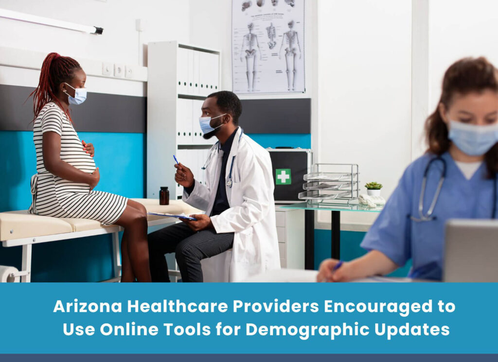 Arizona Healthcare Providers Encouraged to Use Online Tools for ...