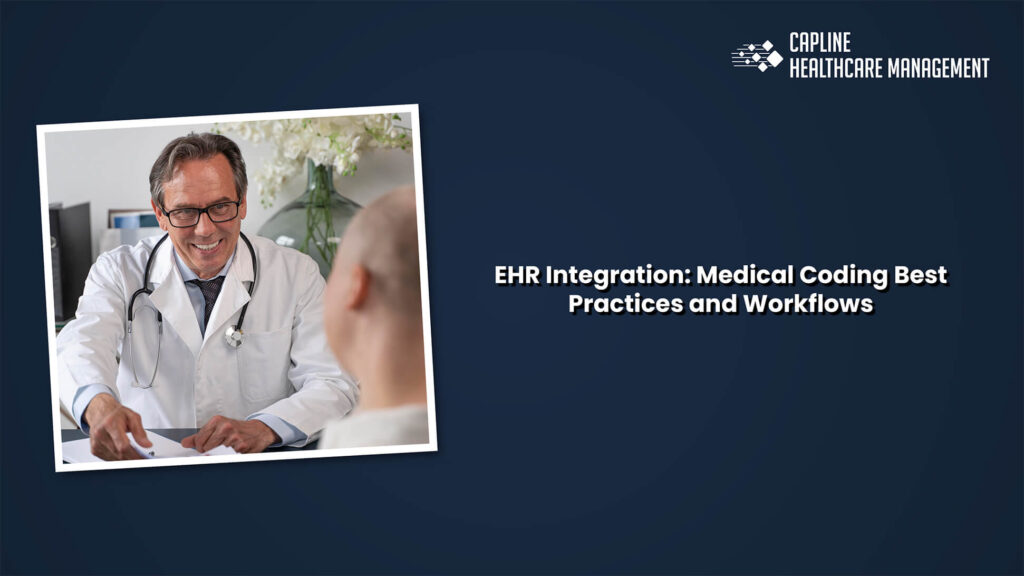 EHR Integration: Medical Coding Best Practices